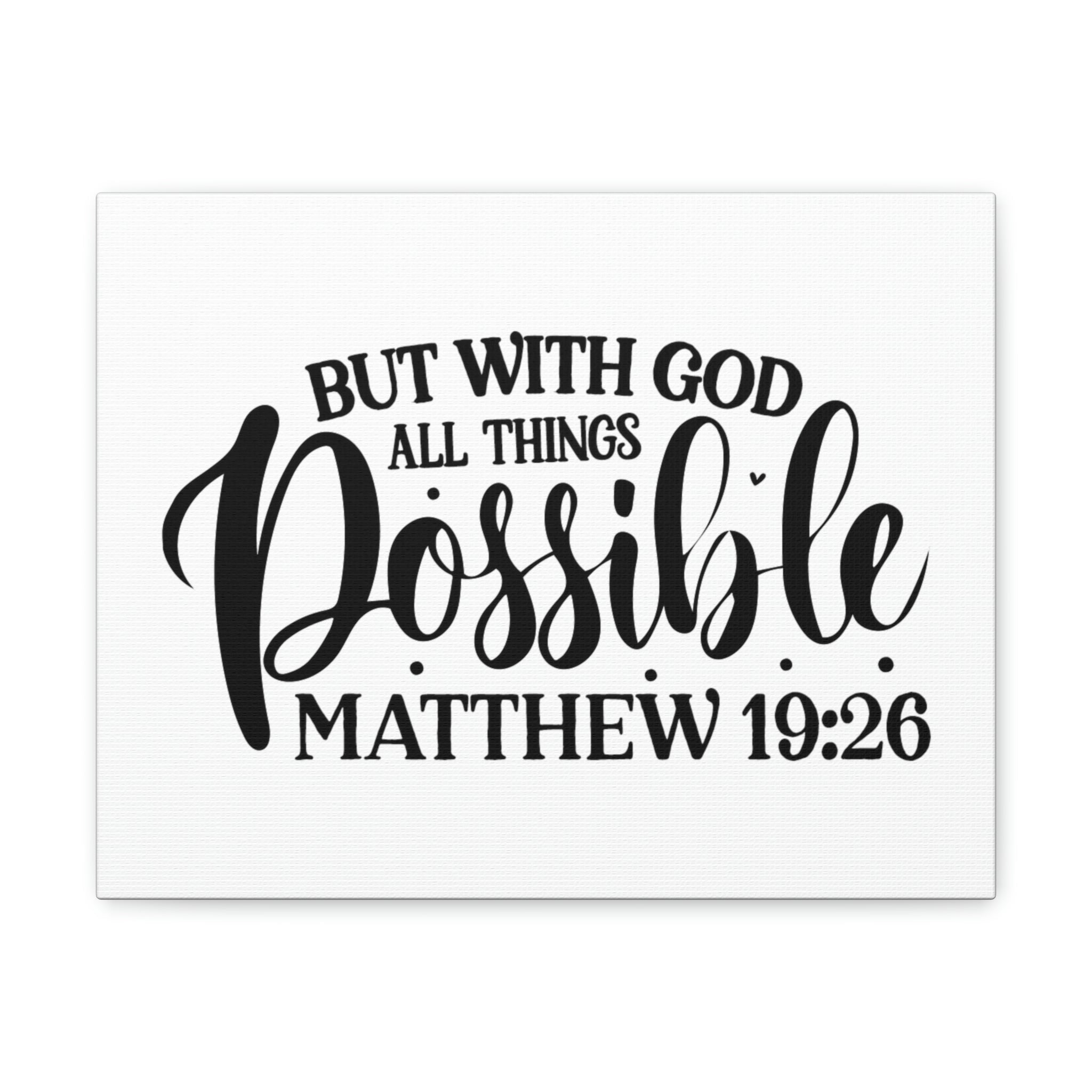 Scripture Walls All Things Possible With God Matthew 19:26 Cursive ...