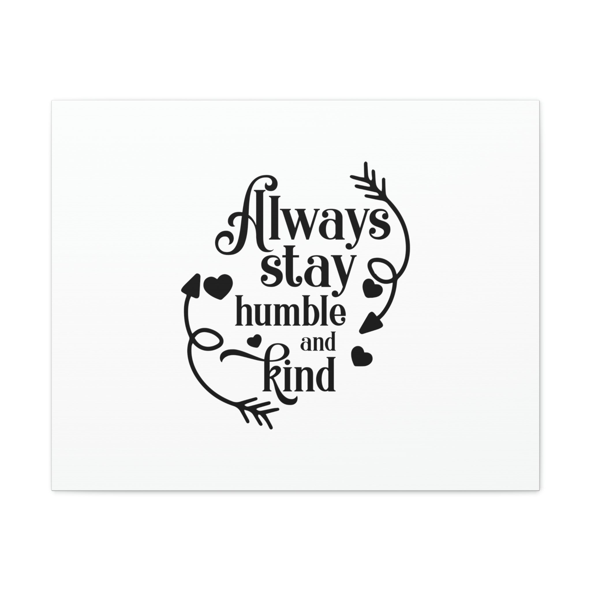 Scripture Walls Always Stay Humble And Kind Ephesians 4:2 Christian ...