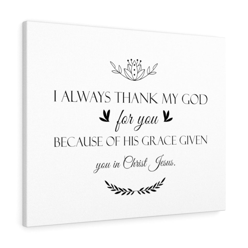 Scripture Walls Always Thank My God Bible Verse Canvas Christian Wall ...