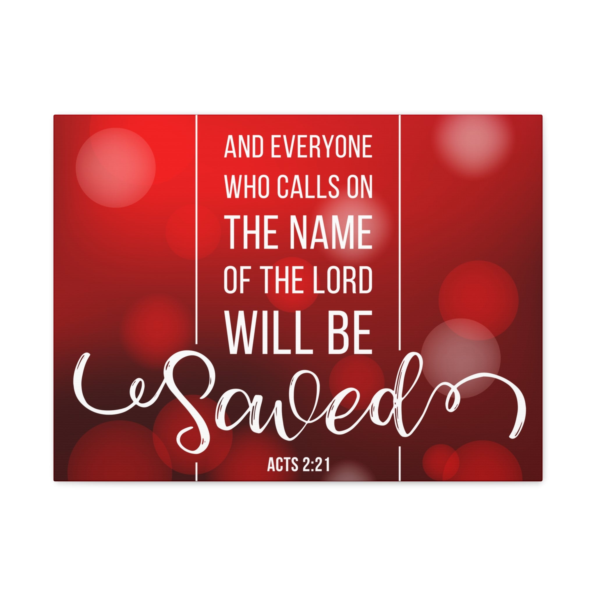 Scripture Walls And Everyone Who Calls On Acts 2:21 Christian Wall Art ...