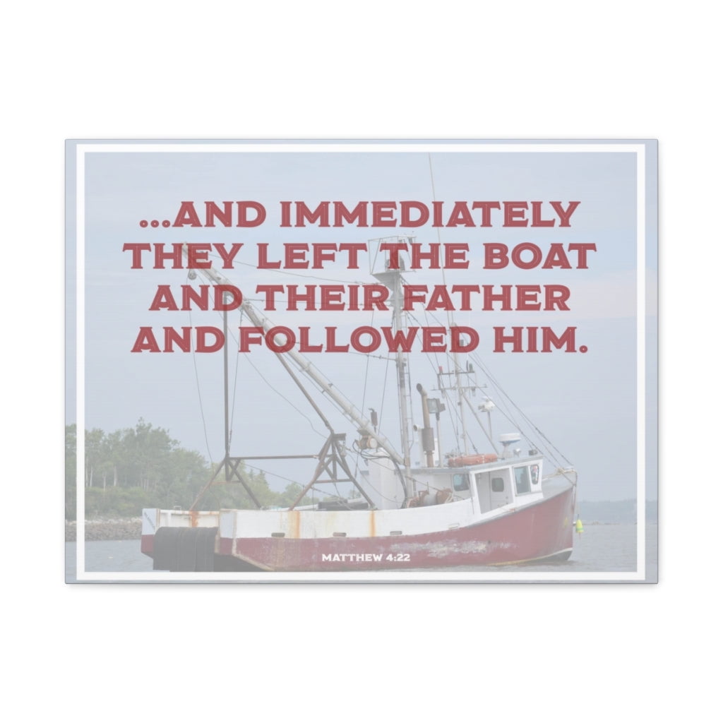 Scripture Walls And Followed Him Matthew 4:22 Bible Verse Canvas ...