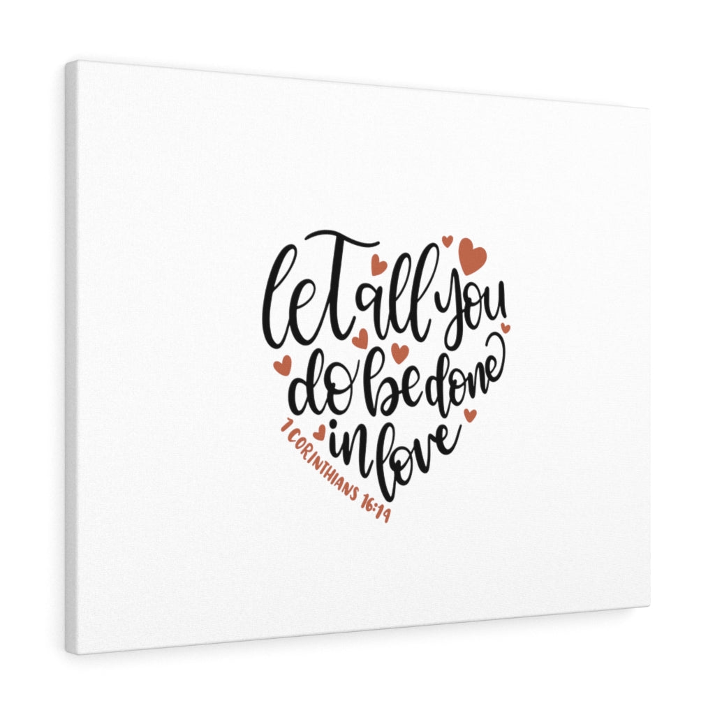 Scripture Walls Be Done In Love Heart 1 Corinthians 16:14 Bible Verse ...