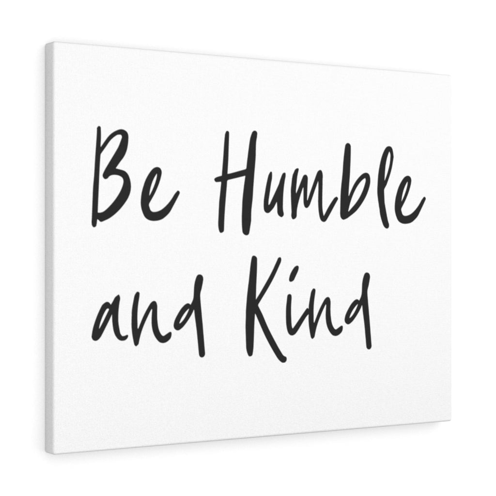 Scripture Walls Be Humble And Kind Bible Verse Canvas Christian Wall ...