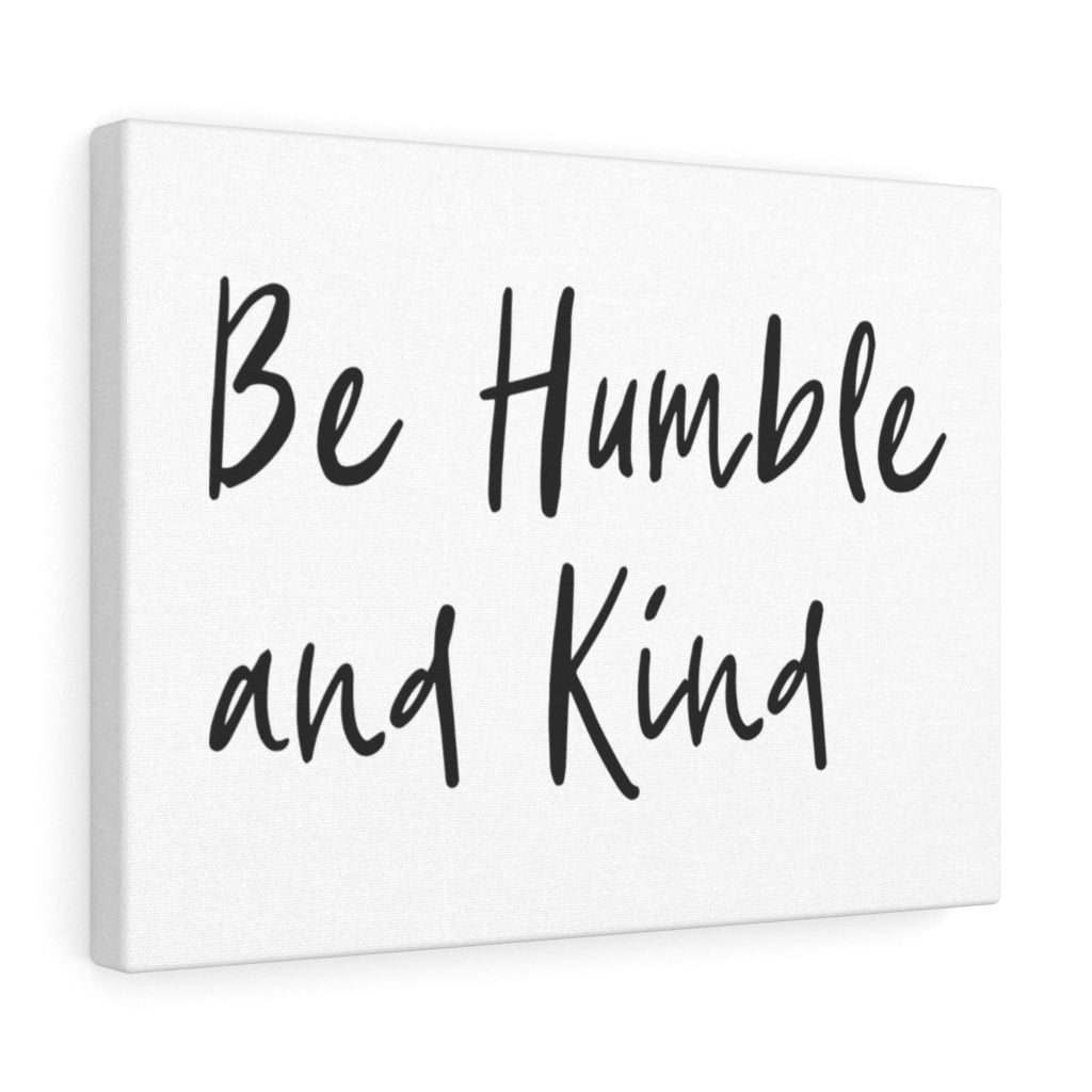 Scripture Walls Be Humble And Kind Bible Verse Canvas Christian Wall ...