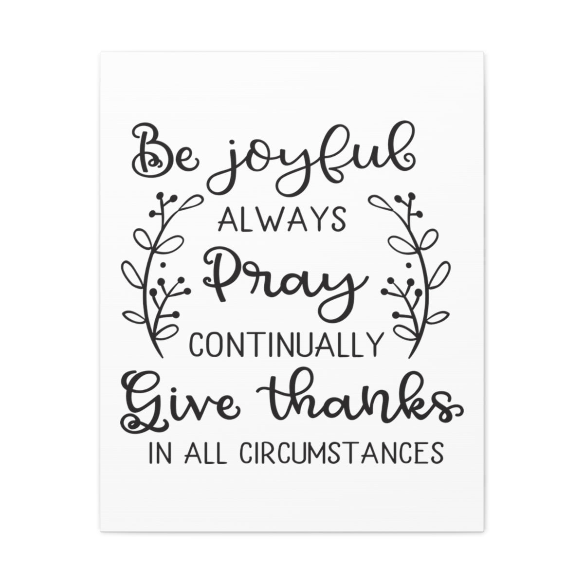 Scripture Walls Be Joyful Always 1 Thessalonians 5:16-18 Christian Wall ...