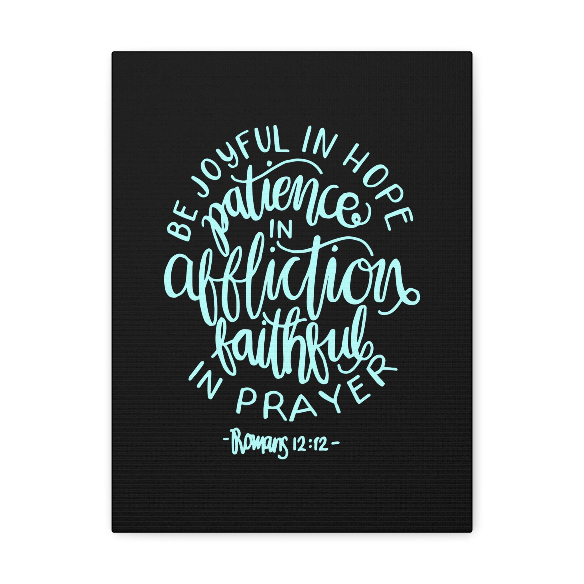 Scripture Walls Be Joyful In Hope Romans 12:12 Christian Wall Art Bible ...