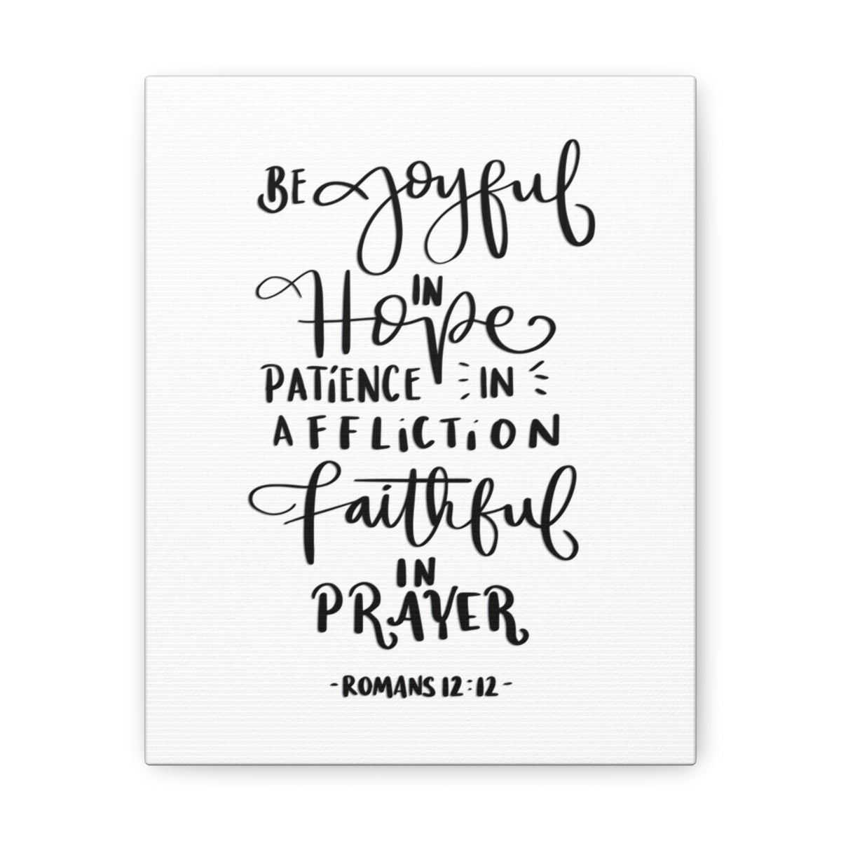 Scripture Walls Be Joyful In Hope Romans 12:12 White Bible Verse Canvas ...