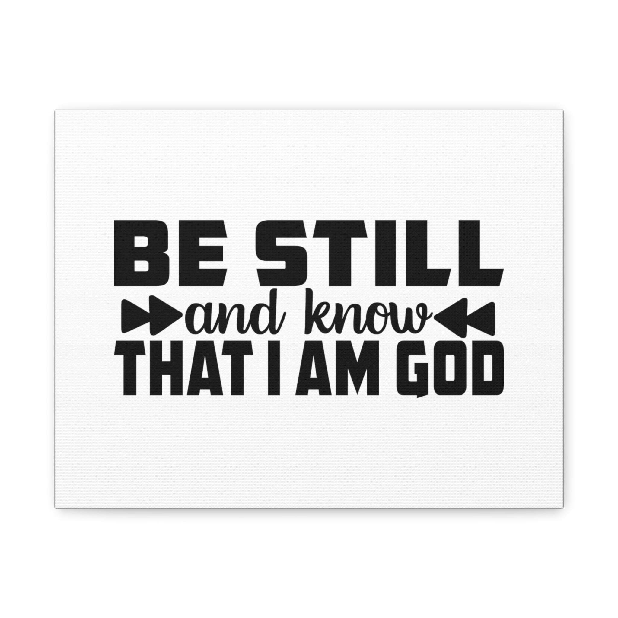 Scripture Walls Be Still And Know Psalm 46:10 Bold Christian Wall Art ...
