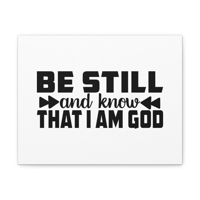 Scripture Walls Be Still And Know Psalm 46:10 Bold Christian Wall Art ...