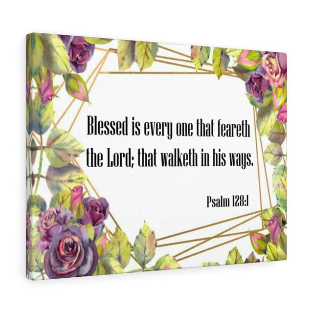 Scripture Walls Psalm 128:1 Blessed is Everyone Bible Verse Canvas ...