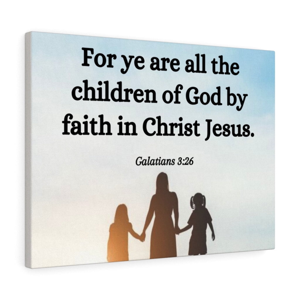 Scripture Walls By Faith Galatians 3:26 Bible Verse Canvas Christian ...