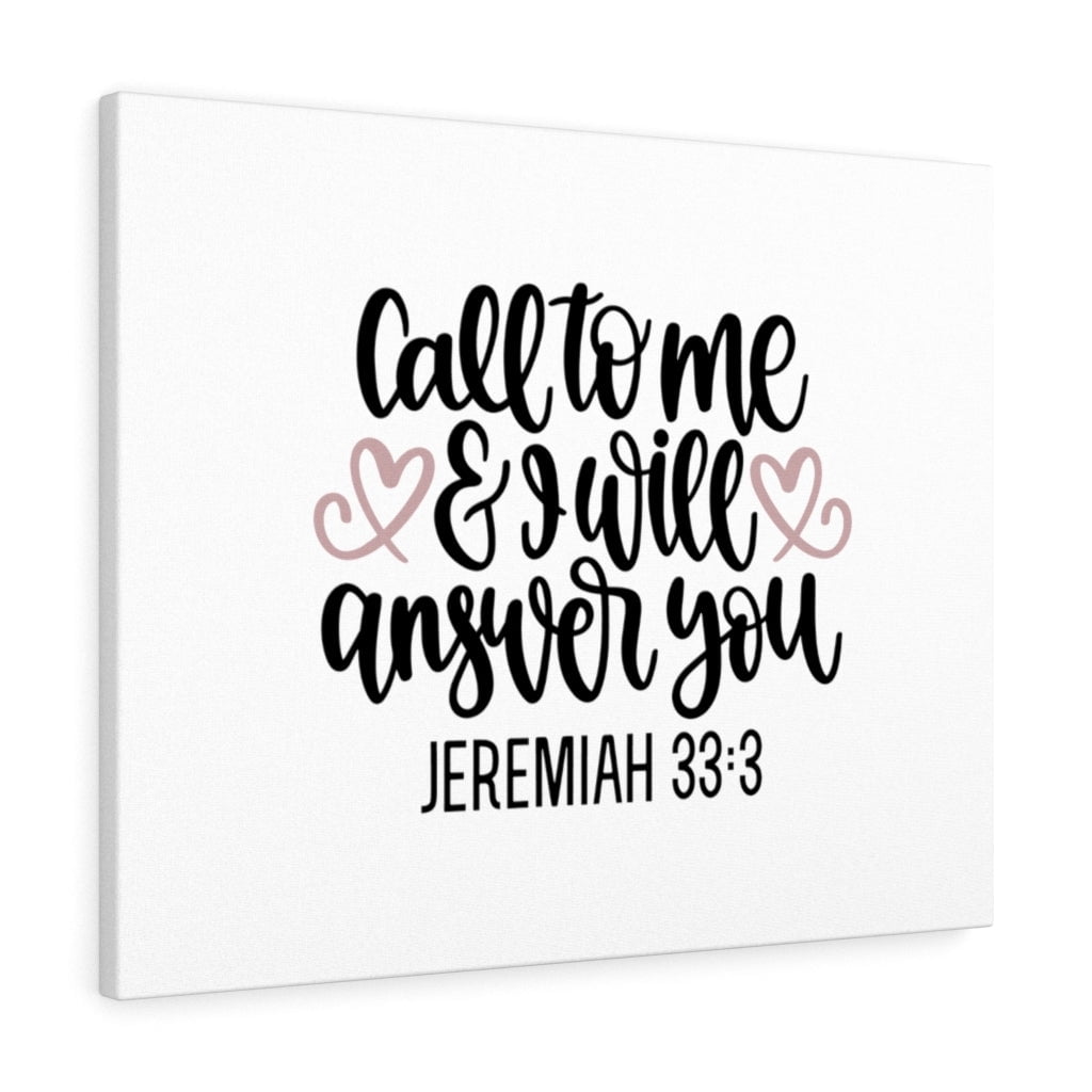 Scripture Walls Call To Me And I Will Answer Jeremiah 33:3 Bible Verse ...