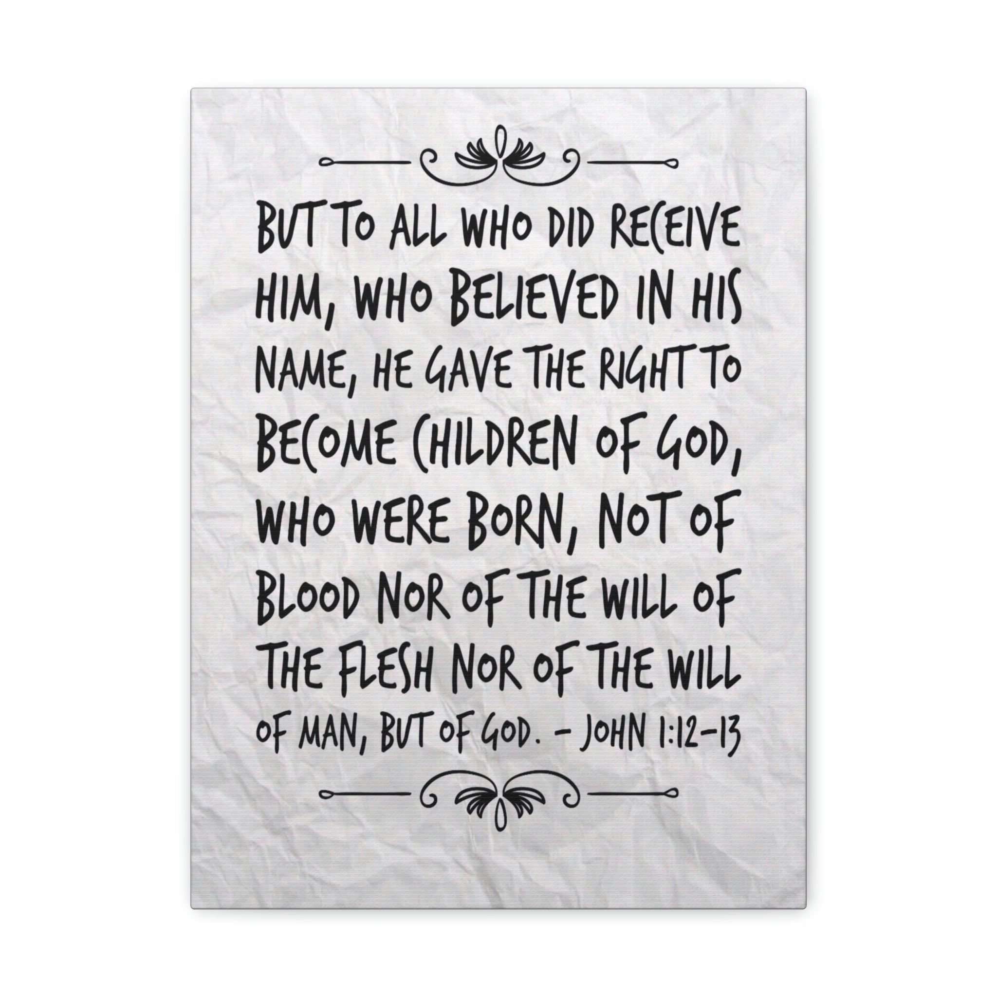 Scripture Walls John 1:12 Children Of God White Bible Verse Canvas ...