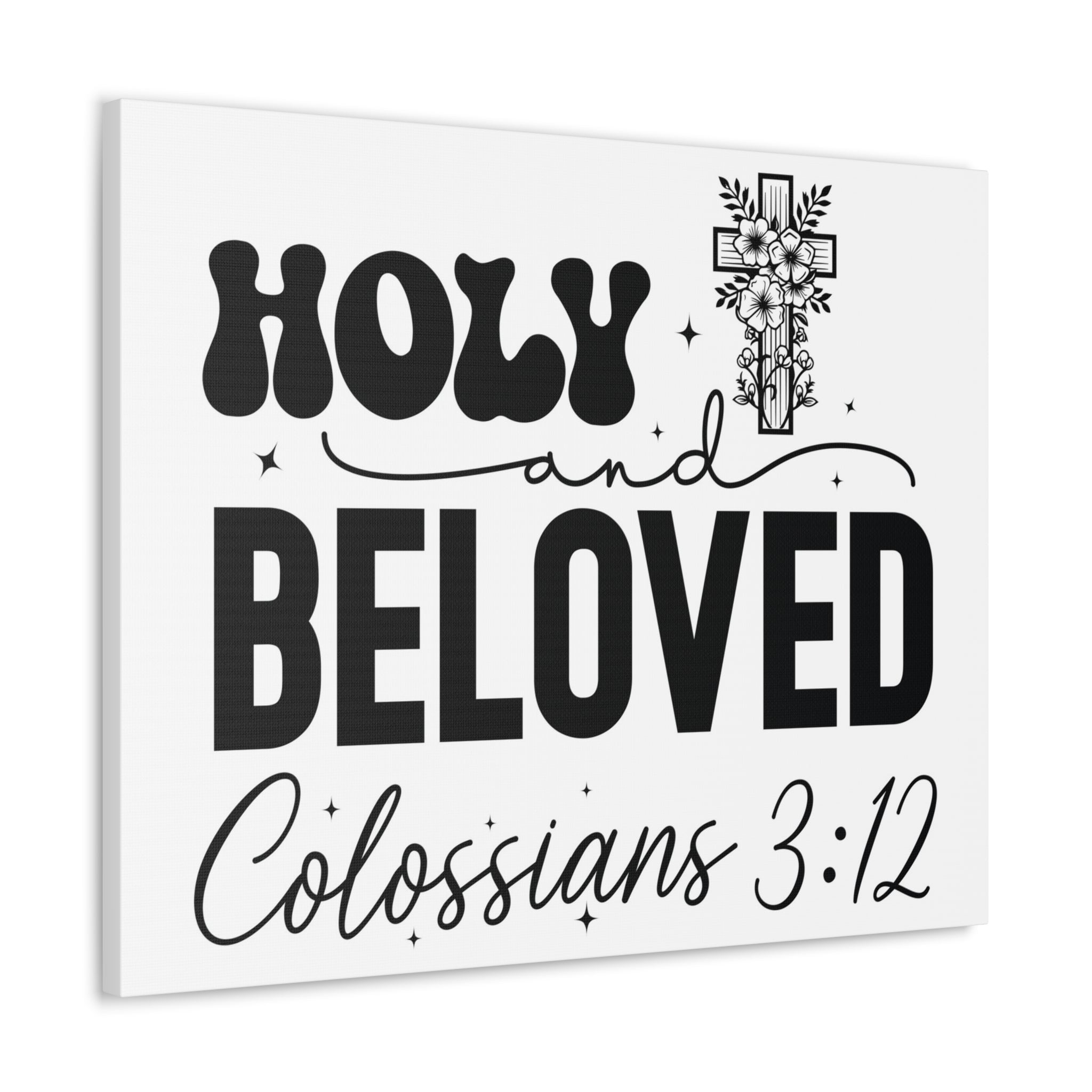 Scripture Walls Colossians 3:12 Holy and Beloved Bible Verse Canvas ...