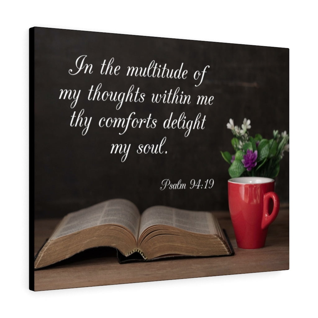 Scripture Walls Psalm 94:19 Delight My Soul Bible Verse Canvas ...