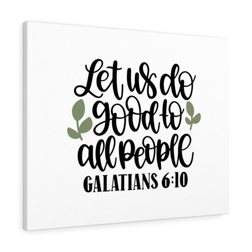 Scripture Walls Do Good Galatians 6:10 Bible Verse Canvas Christian ...