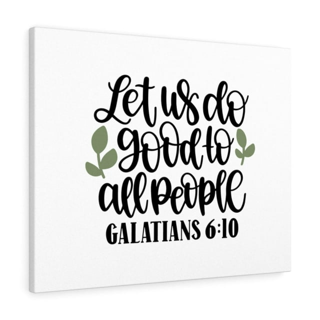 Scripture Walls Do Good Galatians 6:10 Bible Verse Canvas Christian ...