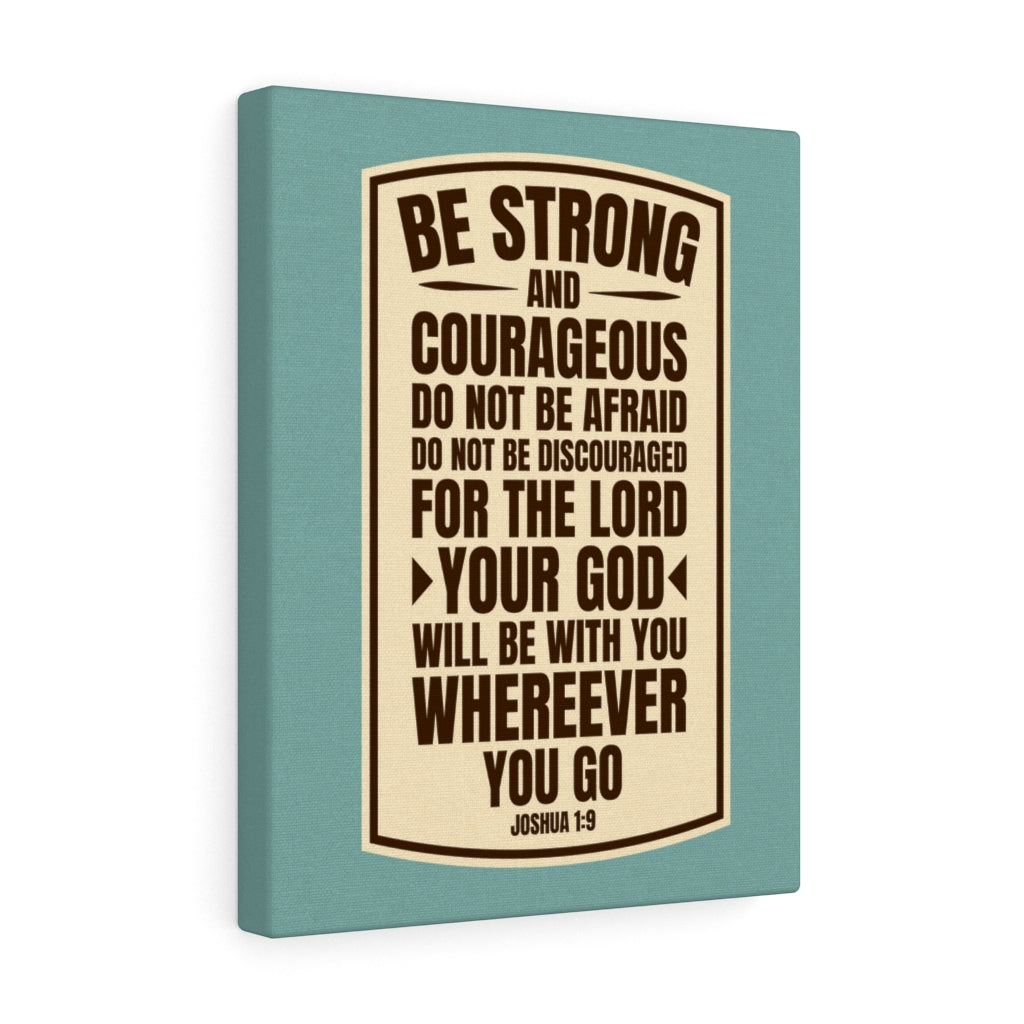 Scripture Walls Do Not Be Discouraged Joshua 1:9 Bible Verse Canvas ...