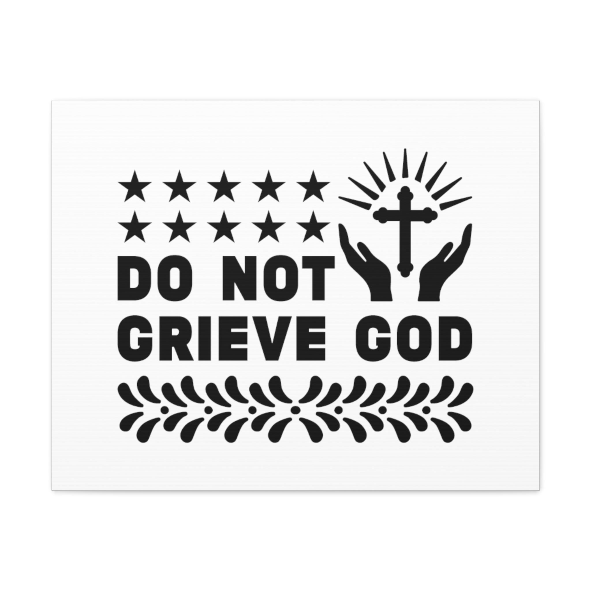 Scripture Walls Do Not Grieve God Ephesians 4:30 Christian Wall Art ...