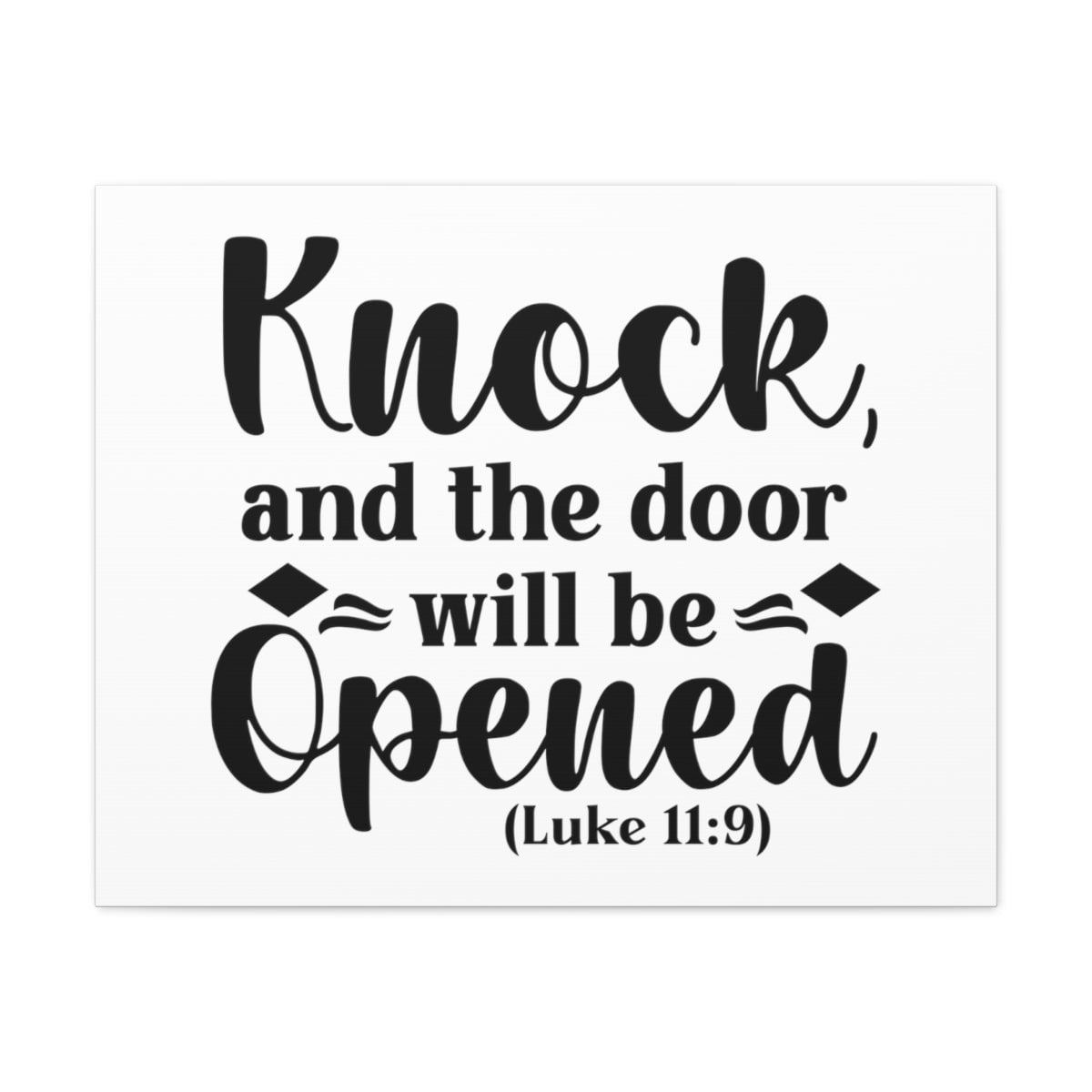 Scripture Walls Door Will Be Opened Luke 11:9 Diamonds Bible Verse ...