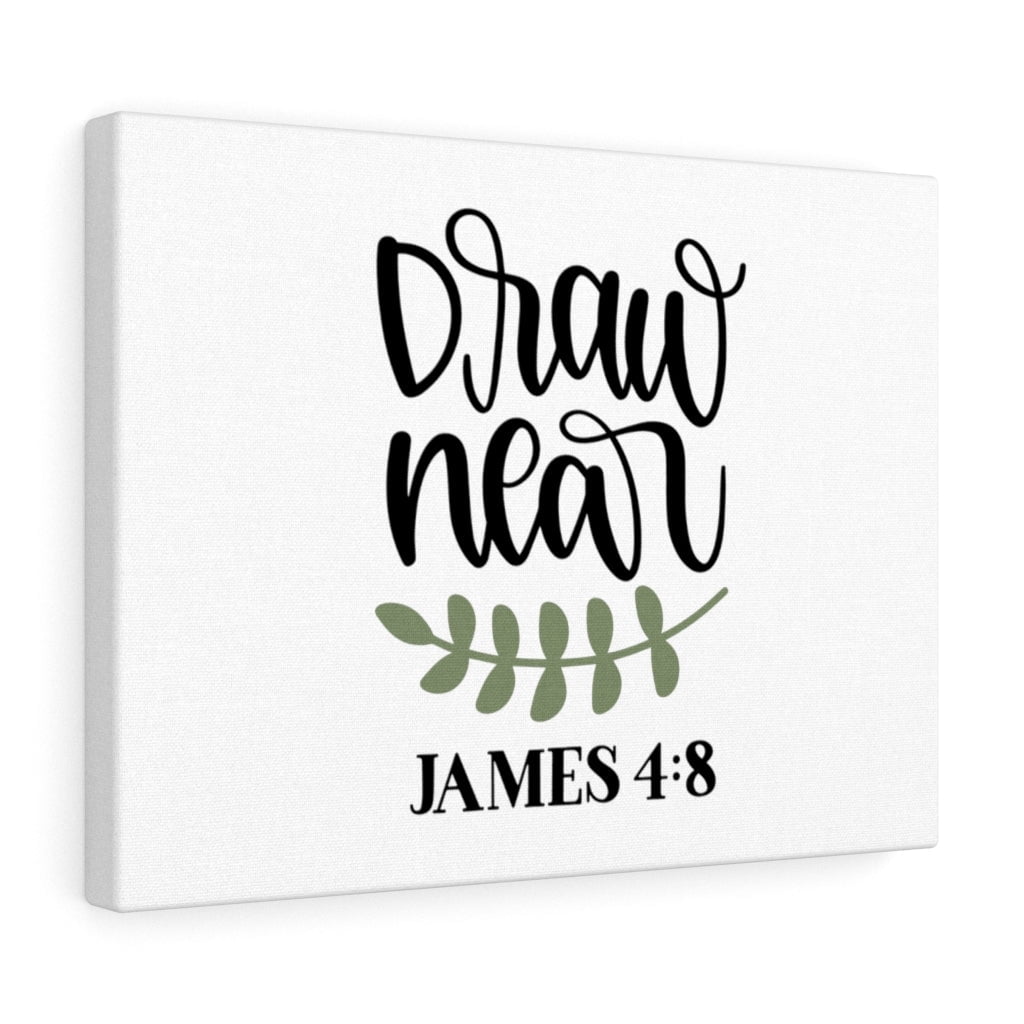Scripture Walls Draw Near James 4:8 Bible Verse Canvas Christian Wall ...