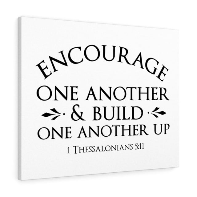 Scripture Walls Encourage One Another 1 Thessalonians 5:11 Bible Verse ...