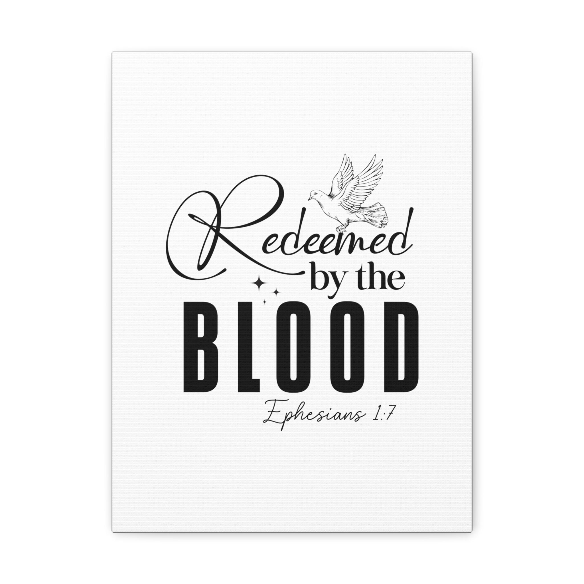 Scripture Walls Ephesians 1:7 Redeemed by Blood Bible Verse Canvas ...