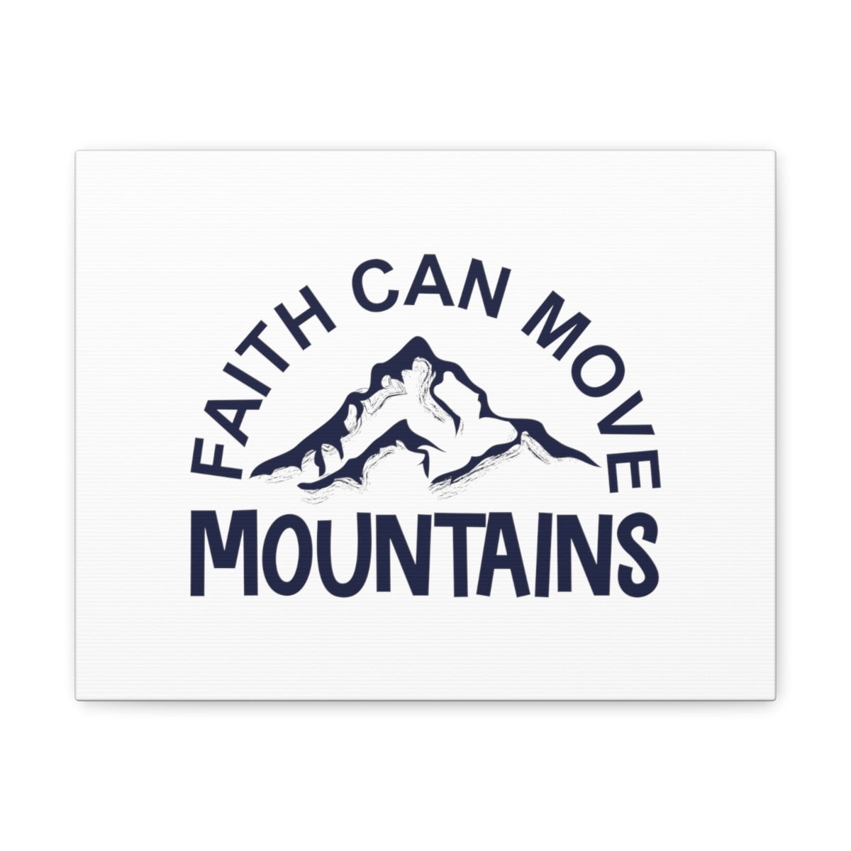 Scripture Walls Faith Can Move Mountains Matthew 17:20 Christian Wall Art Bible Verse Print ...