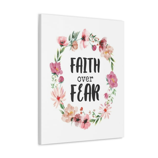 Scripture Walls Faith Over Fear Floral Bible Verse Canvas Christian ...