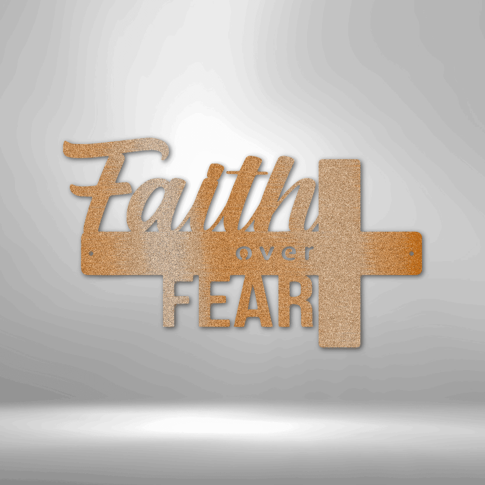 Scripture Walls Faith Over Fear Steel Sign Laser Cut Powder Coated Home ...