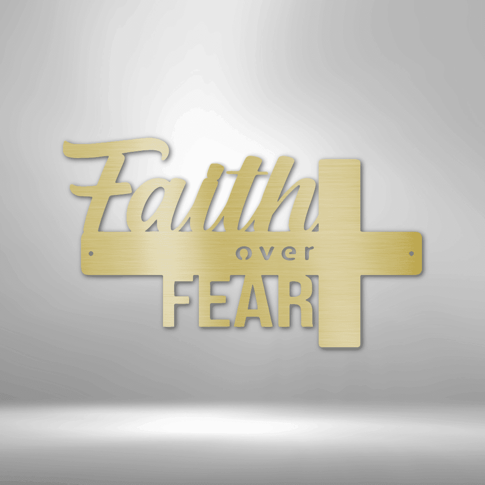 Scripture Walls Faith Over Fear Steel Sign Laser Cut Powder Coated Home ...