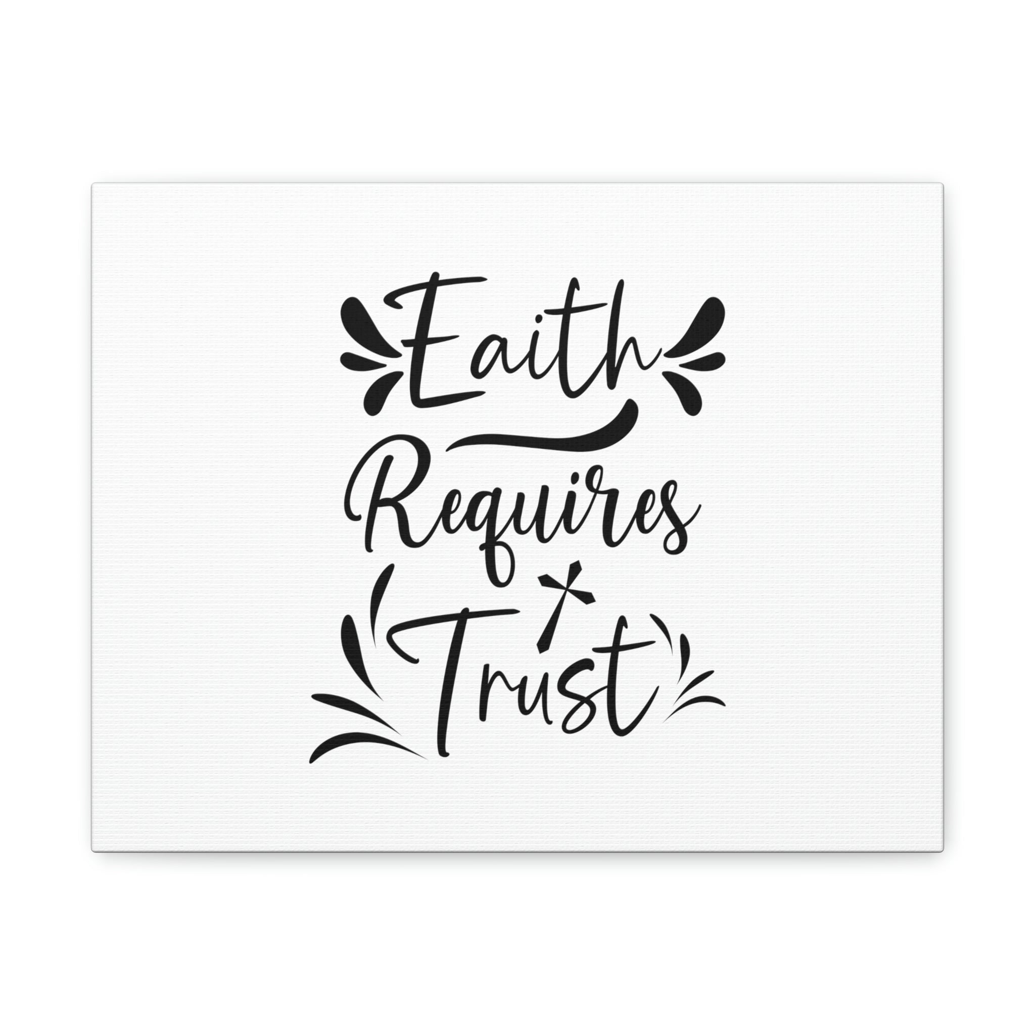 Scripture Walls Faith Requires Trust Hebrews 11:6 Christian Wall Art ...