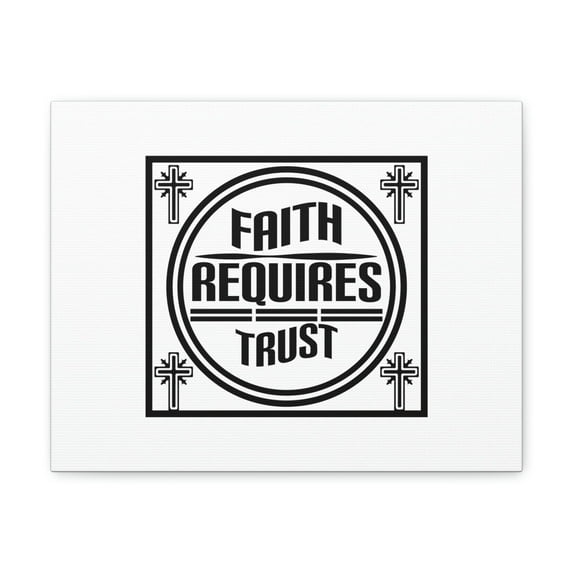 Scripture Walls Faith Requires Trust Proverbs 3:5-6 Square Christian ...