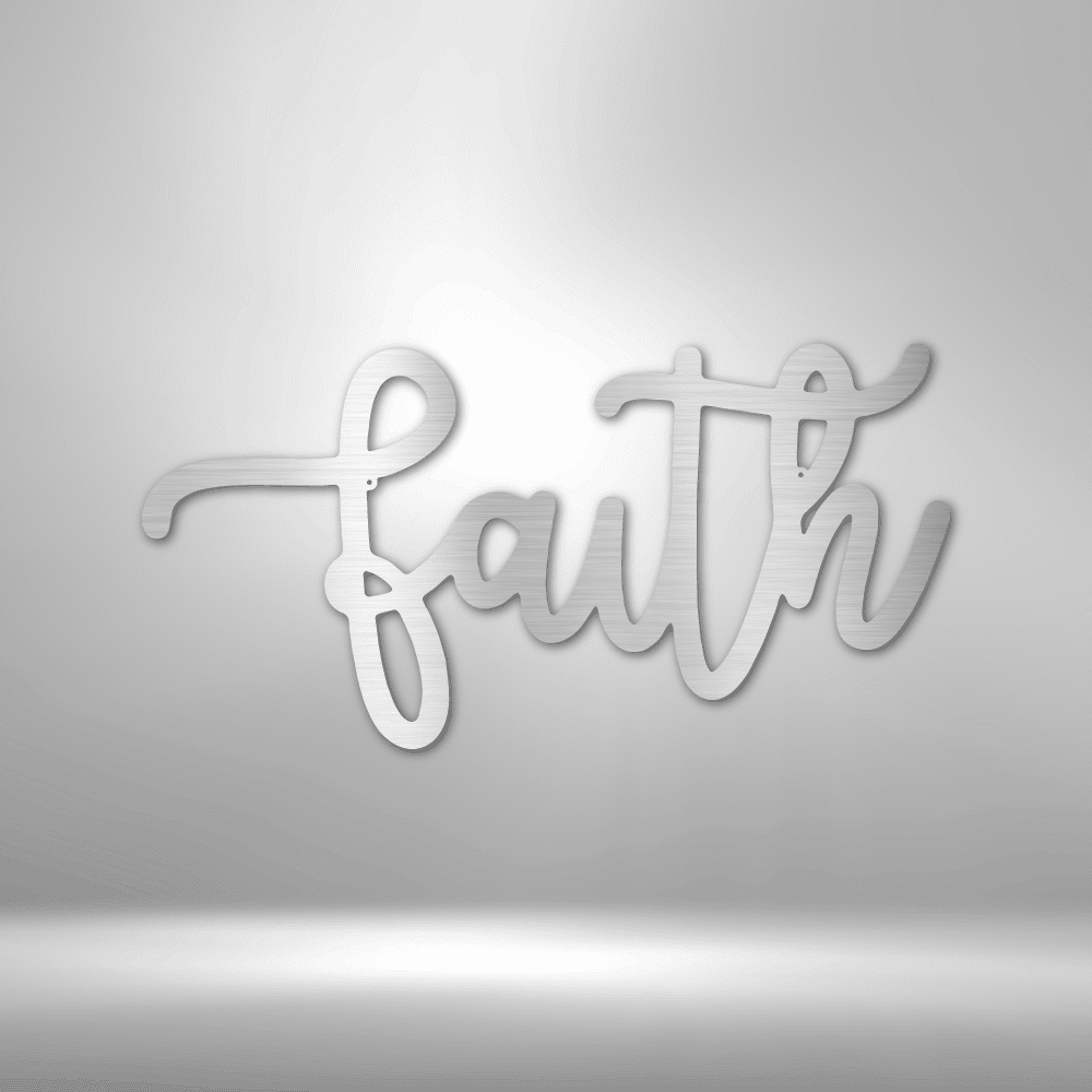 Scripture Walls Faith Script Steel Sign Laser Cut Powder Coated Home & Office Metal Wall Decor ...