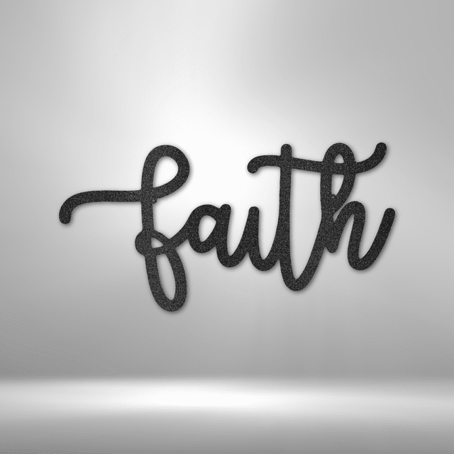 Scripture Walls Faith Script Steel Sign Laser Cut Powder Coated Home ...