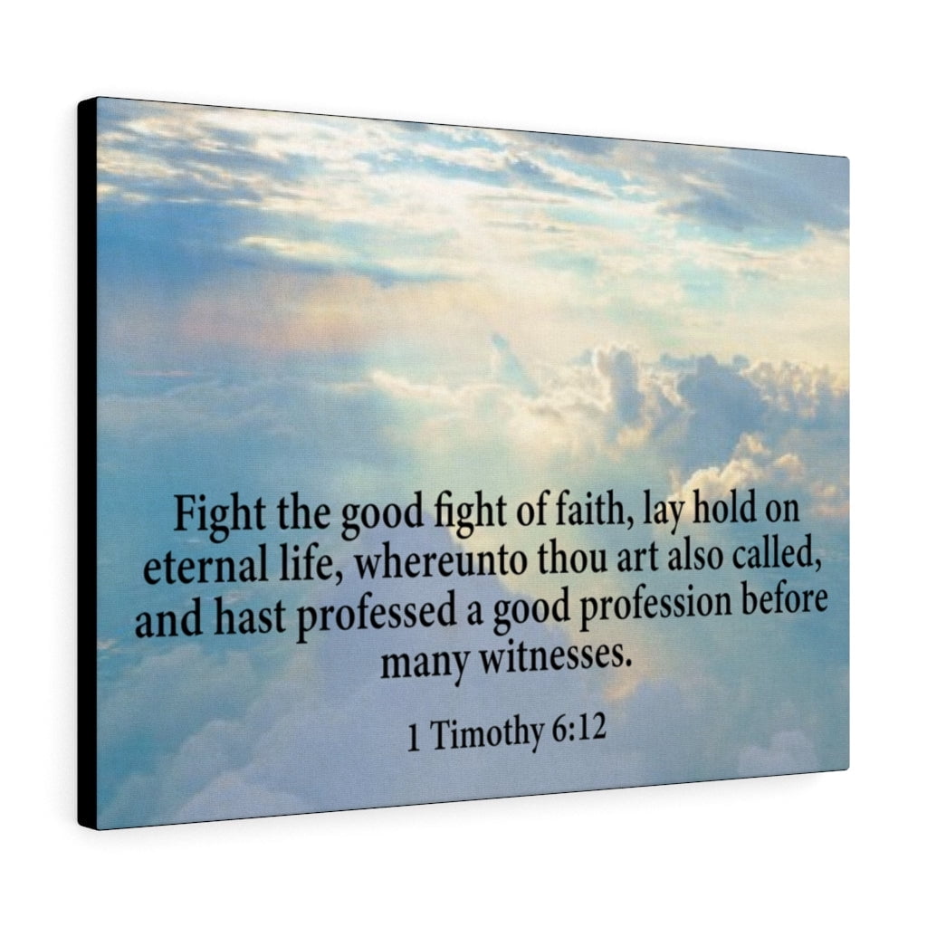 Scripture Walls Fight The Good Fight 1 Timothy 6:12 Christian Home ...