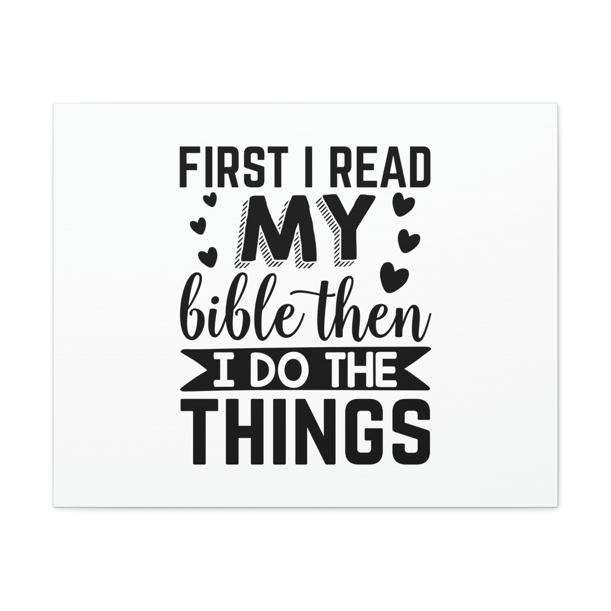 Scripture Walls First I Read My Bible Psalm 119:105 Christian Wall Art ...