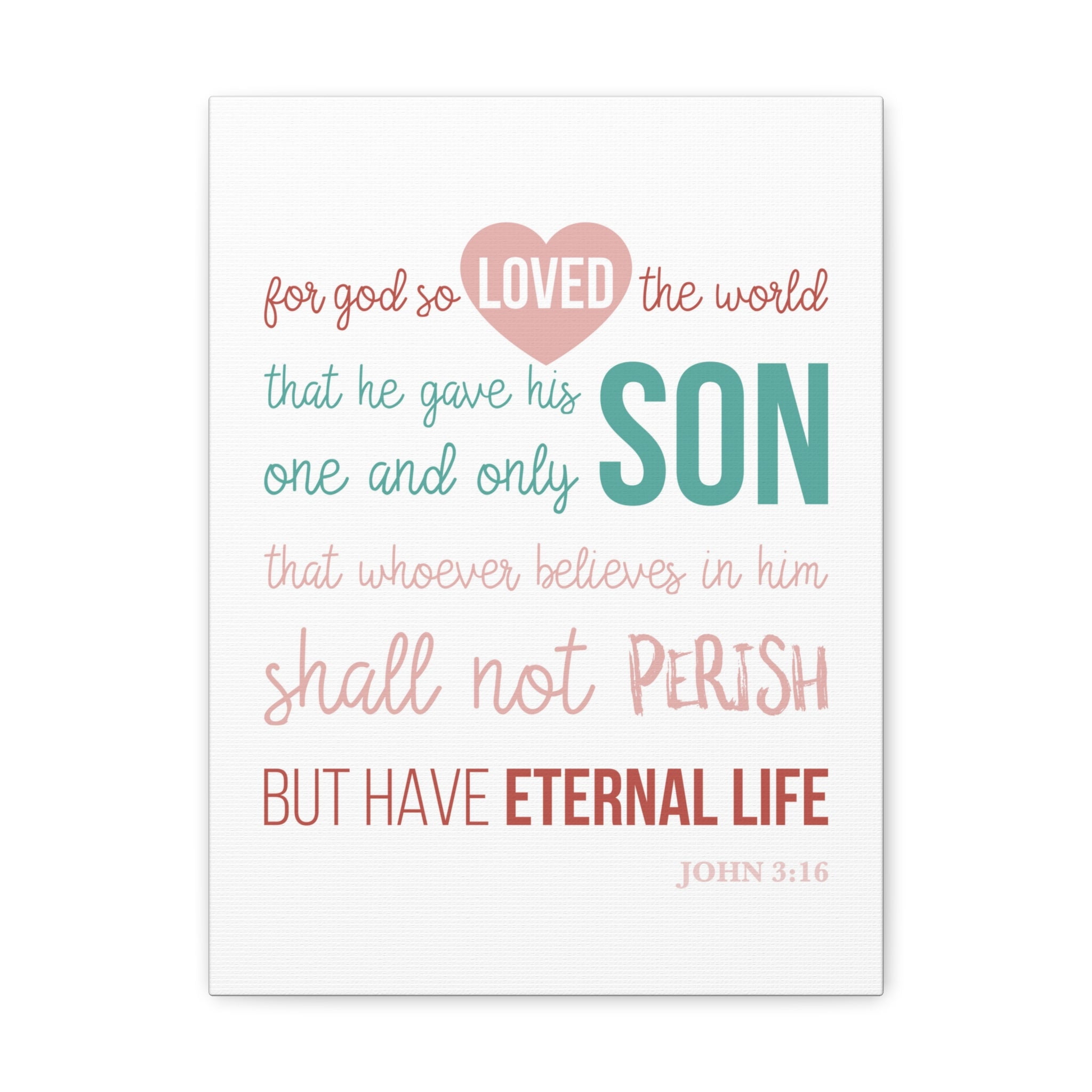 Scripture Walls John 3:16 For God So Love Bible Verse Canvas Christian ...