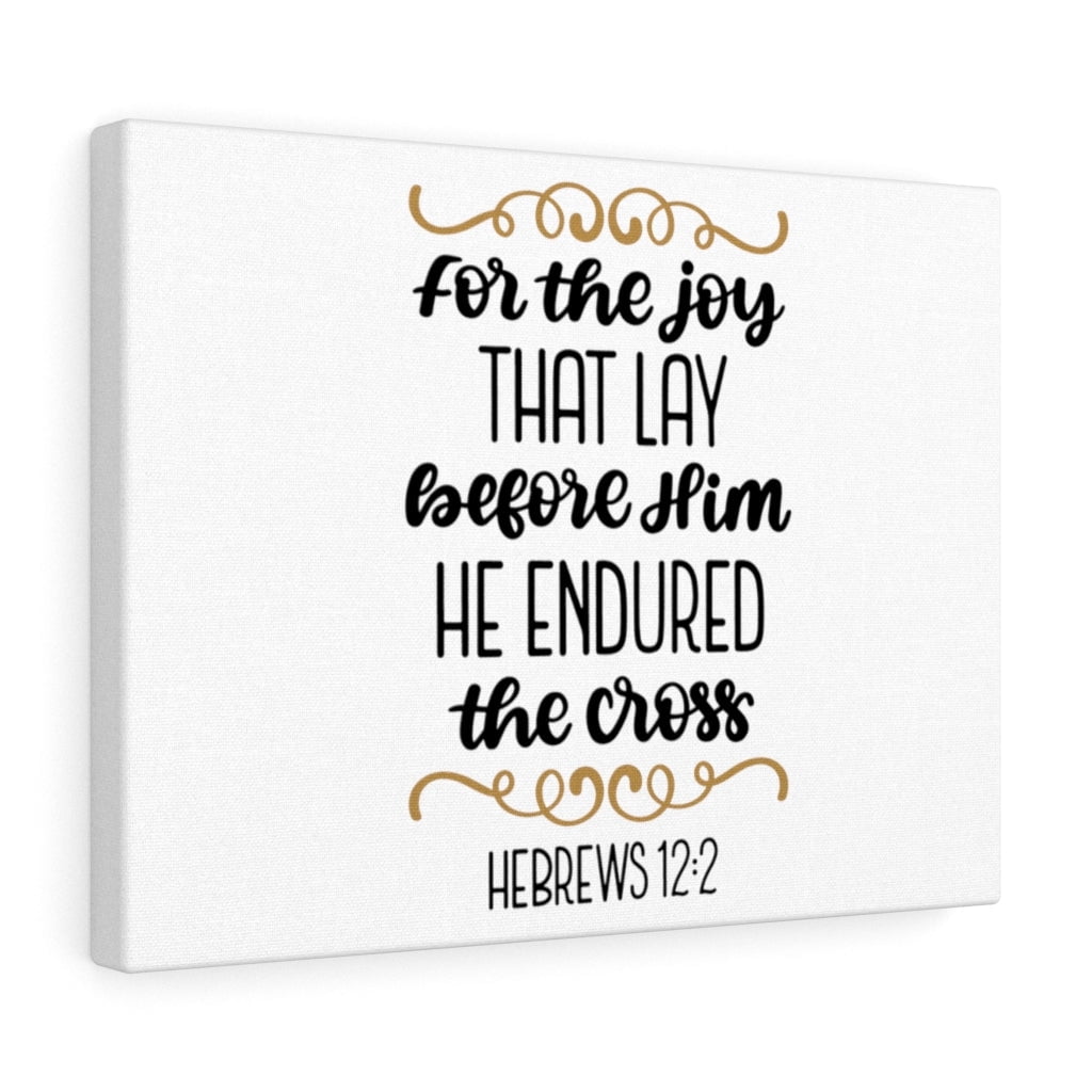 Scripture Walls For The Joy Hebrews 12:2 Bible Verse Canvas Christian ...