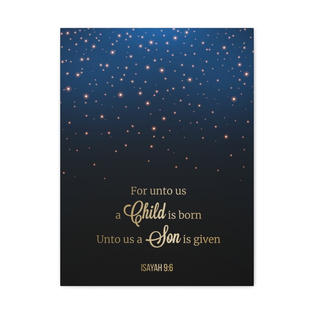 Scripture Walls For Unto Us A Child Is Born Isayah 9:6 Christian Wall ...