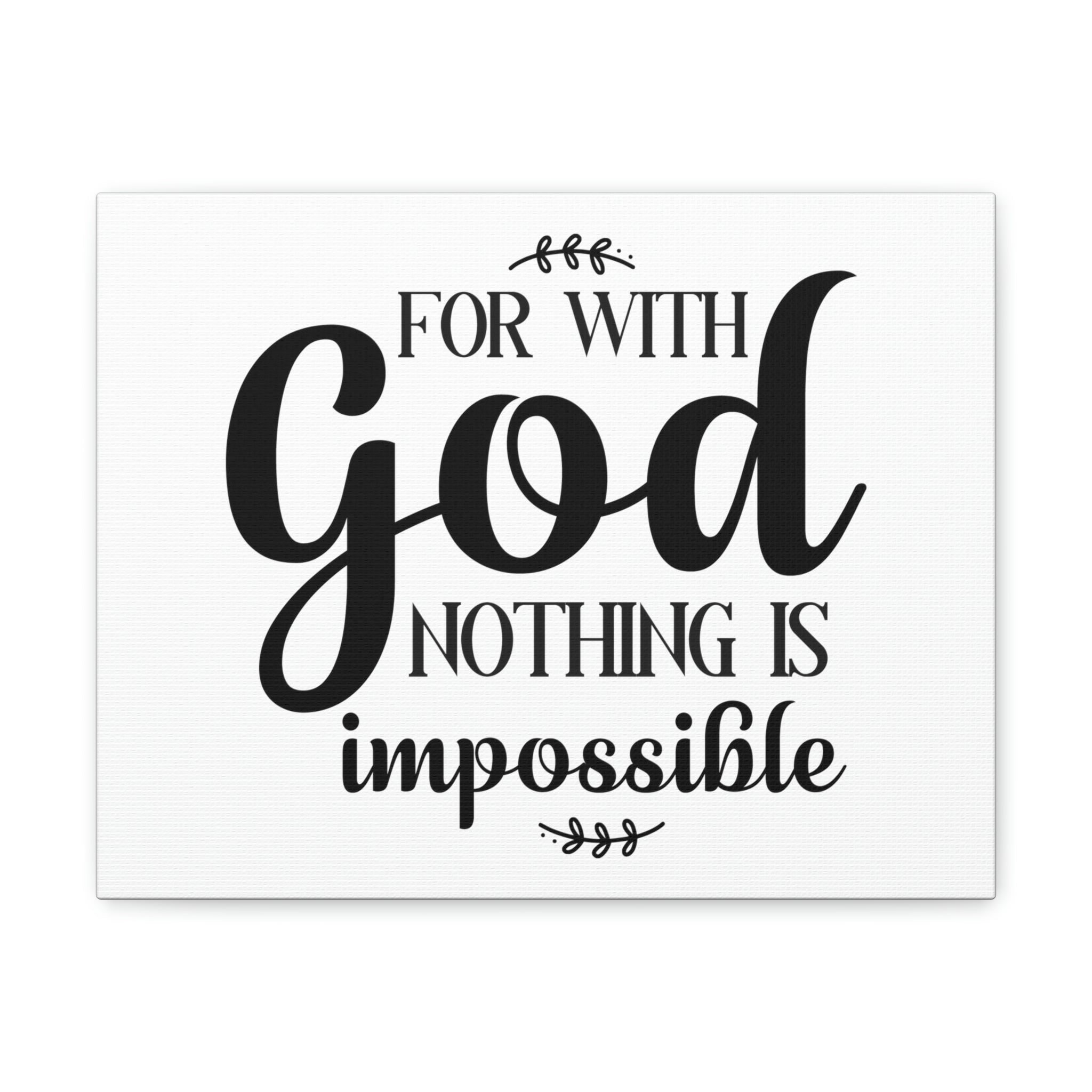 Scripture Walls For With God Nothing Is Impossible Luke 1:37 Christian ...