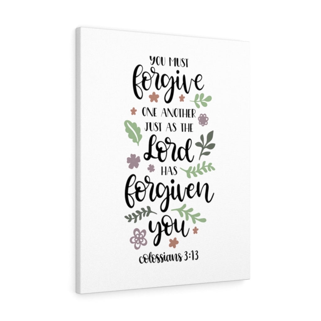 Scripture Walls Forgive One Another Colossians 3:13 Bible Verse Canvas ...