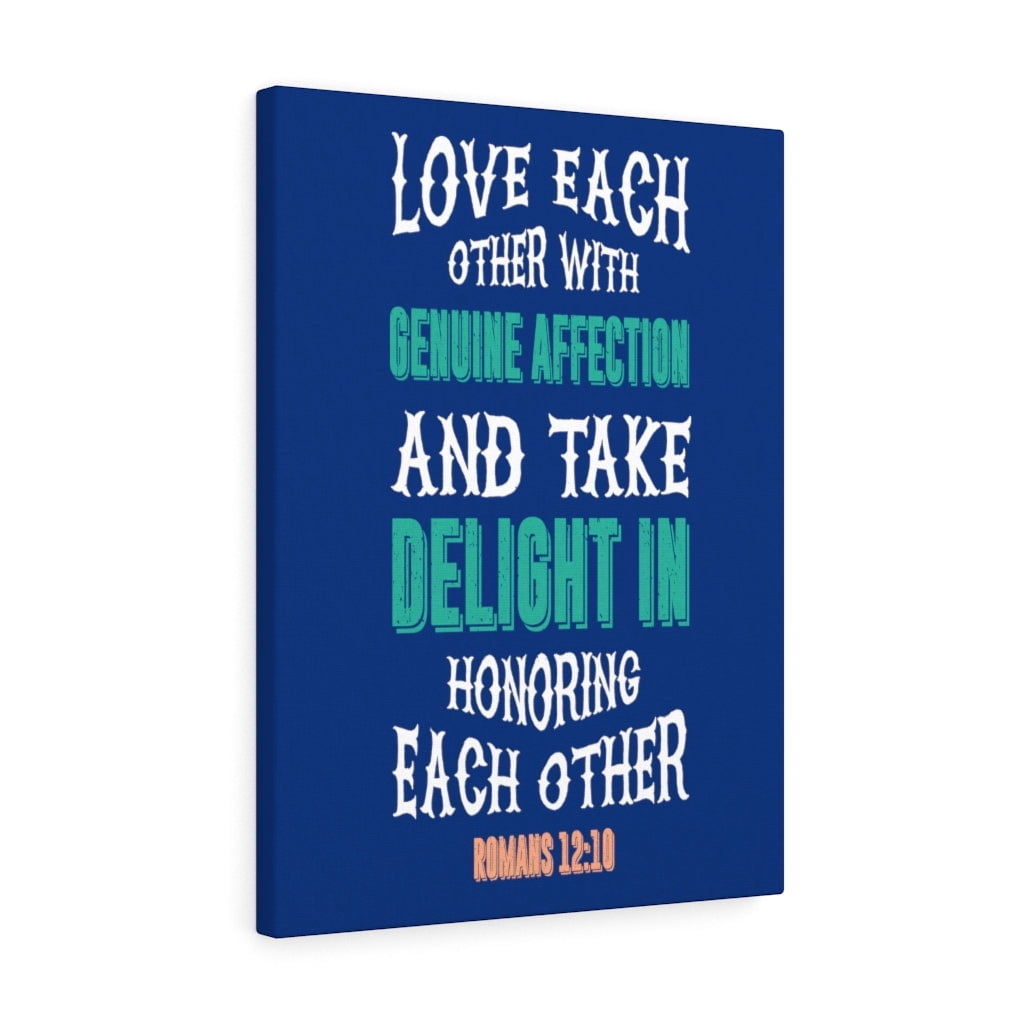 Scripture Walls Genuine Affection Romans 12:10 Bible Verse Canvas ...