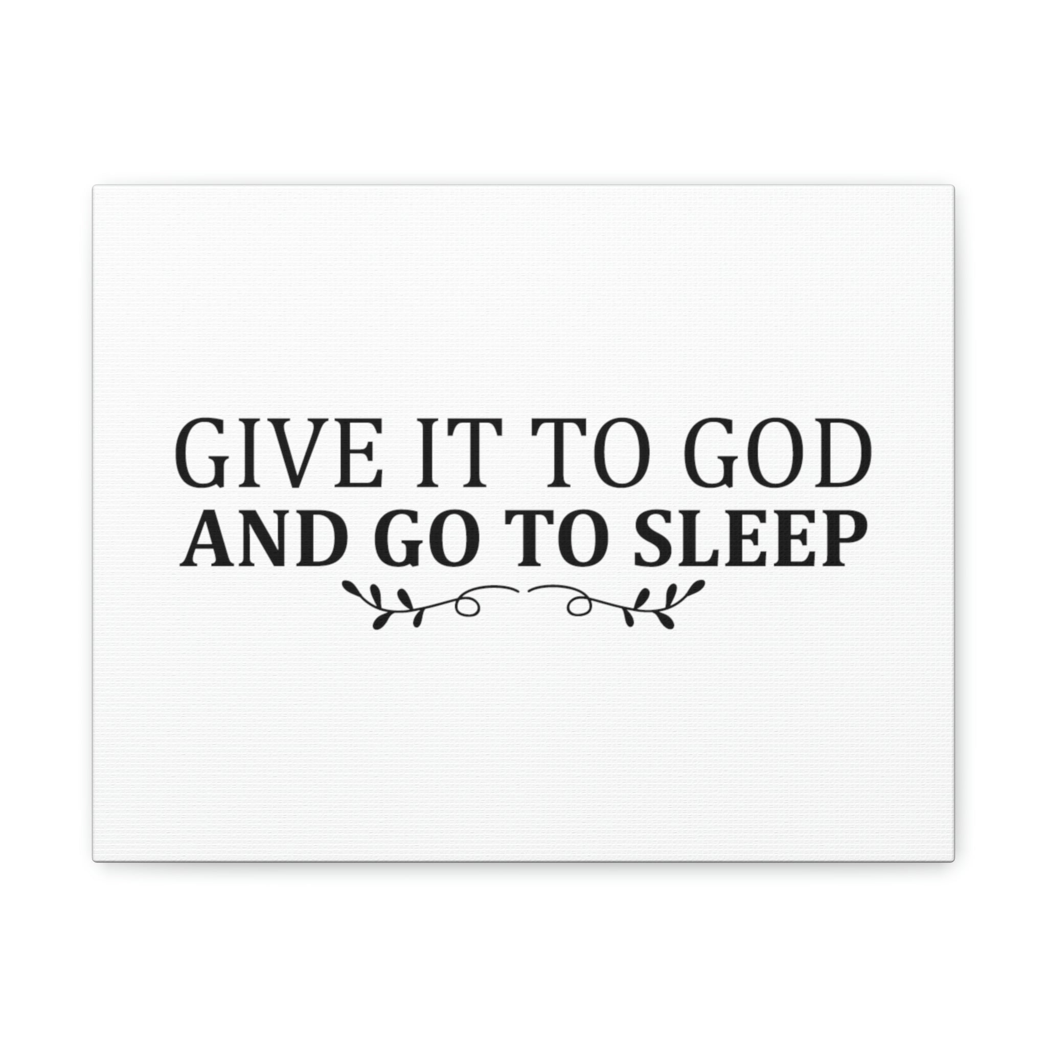 Scripture Walls Psalm 55:22 Give It To God And Sleep Christian Wall Art ...