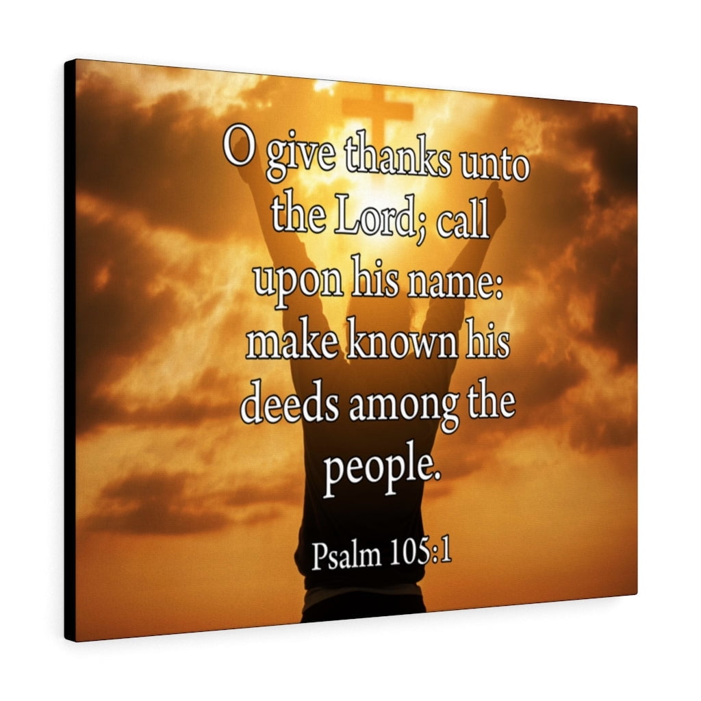 Scripture Walls Psalm 105:1 Give Thanks Unto the Lord Bible Verse ...