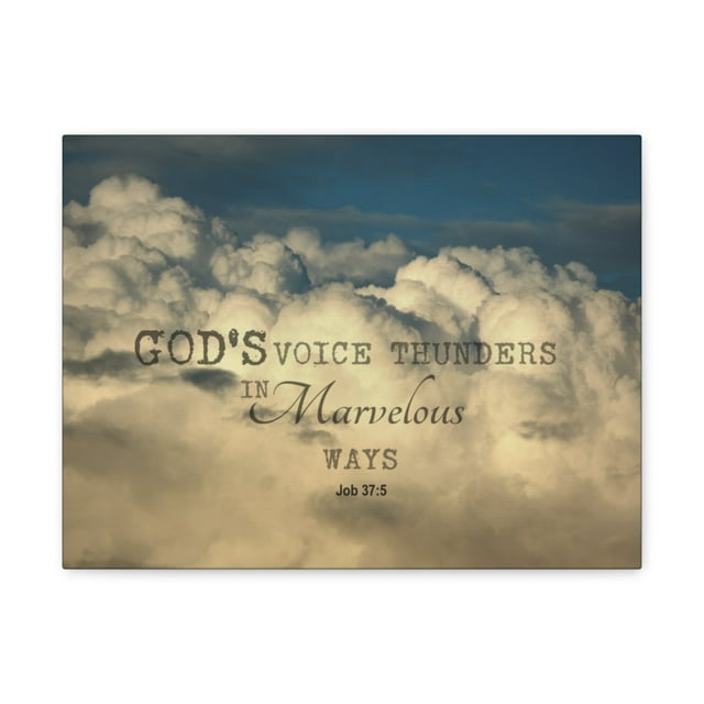 Scripture Walls Gods Voice Thunders Job 37:5 Bible Verse Canvas ...