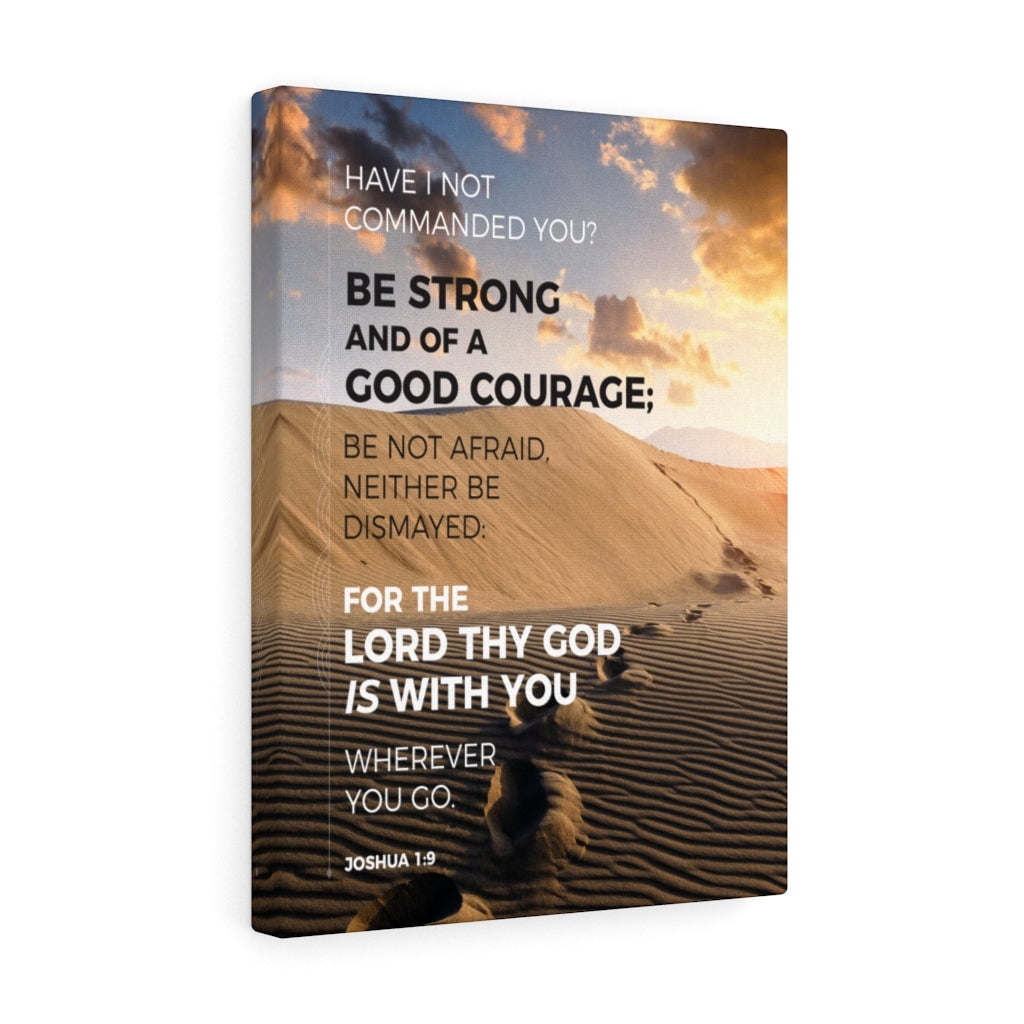 Scripture Walls Good Courage Joshua 1:9 Desert Bible Verse Canvas ...