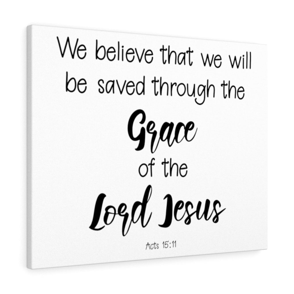 Scripture Walls Grace Of The Lord Jesus Acts 15:11 Bible Verse Canvas ...