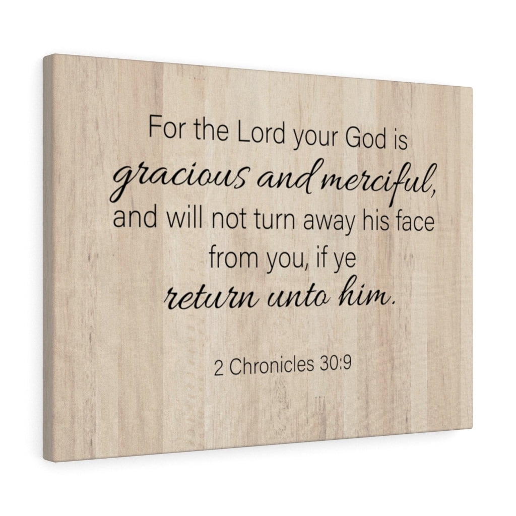 Scripture Walls Gracious and Merciful 2 Chronicles 30:9 Wall Art Christian Home Decor Unframed ...