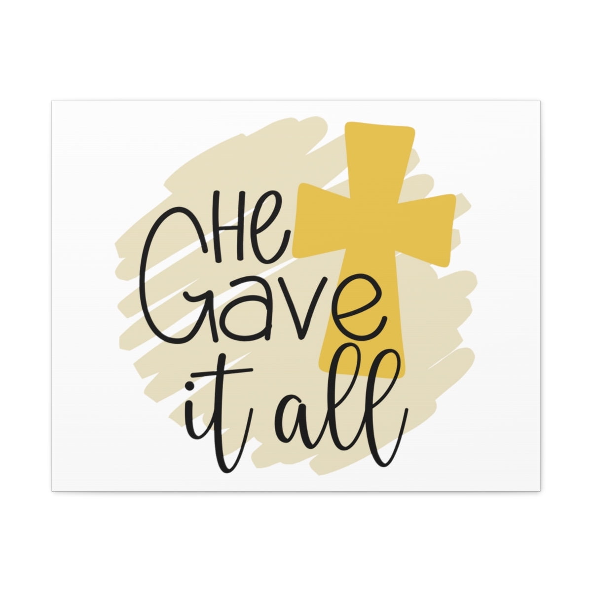 Scripture Walls He Gave It All John 3:16 Christian Wall Art Print Ready ...